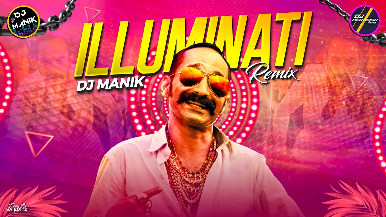 Illuminati Remix Dj Manik 2024 | Dance 🔥 Fire Mix | Aavesham | Viral Malayalam Song Dj Remix ...