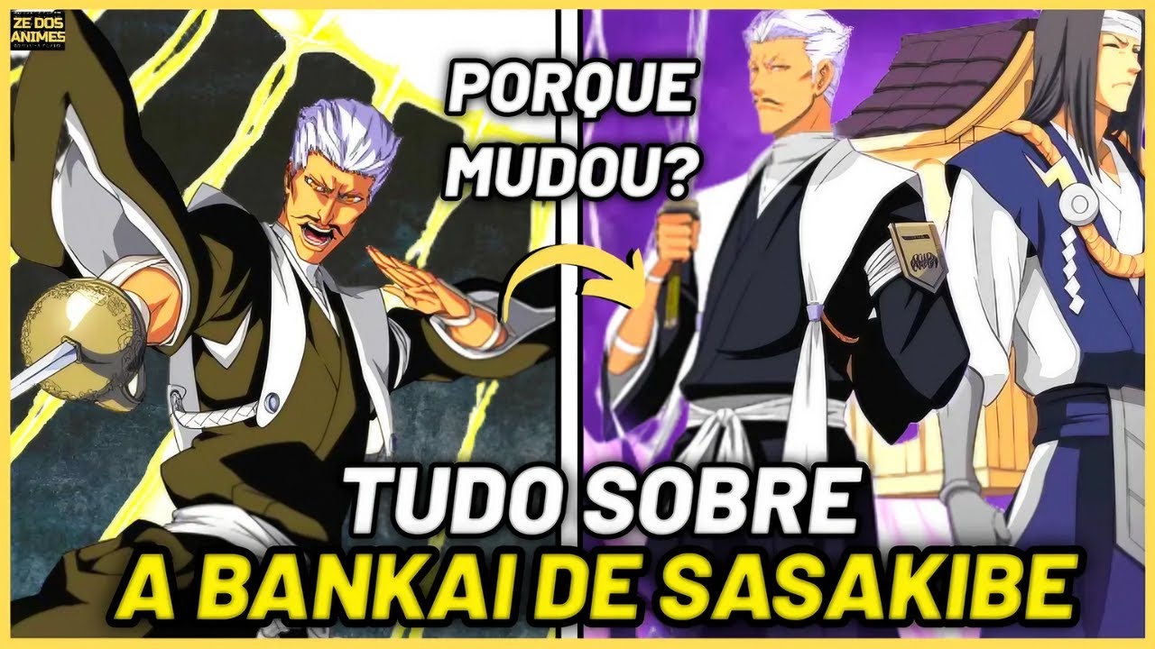 TUDO SOBRE A BANKAI DE SASAKIBE CHOJIRO EM BLEACH! - YouTube