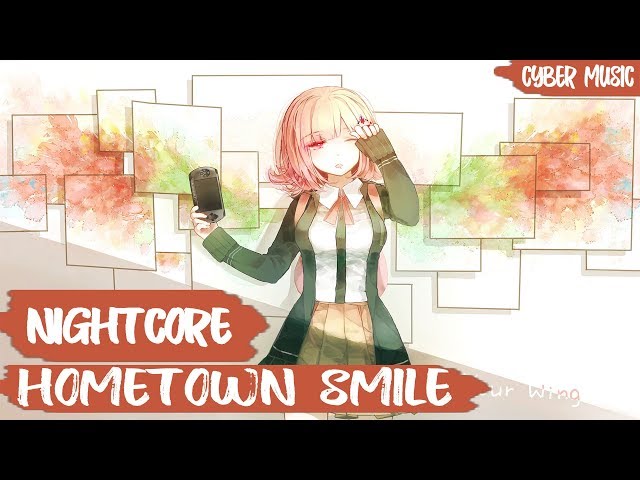 Nightcore Hometown Smile 1 Hour Version Youtube Stream