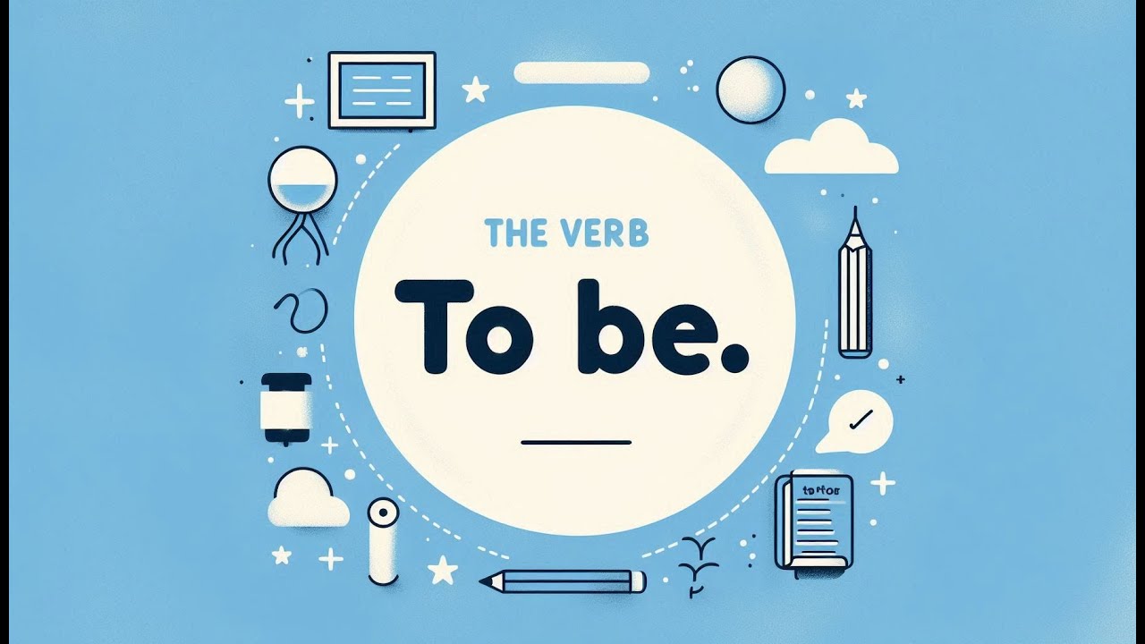 Master the Verb To Be – English Grammar Made Simple - YouTube