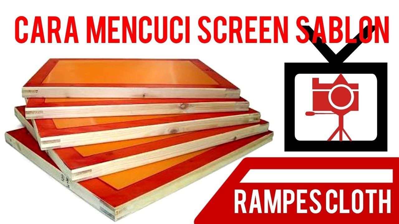 INILAH CARA SINGKAT MENCUCI ALAT CETAK SABLON (SCREEN FILM SABLON ...