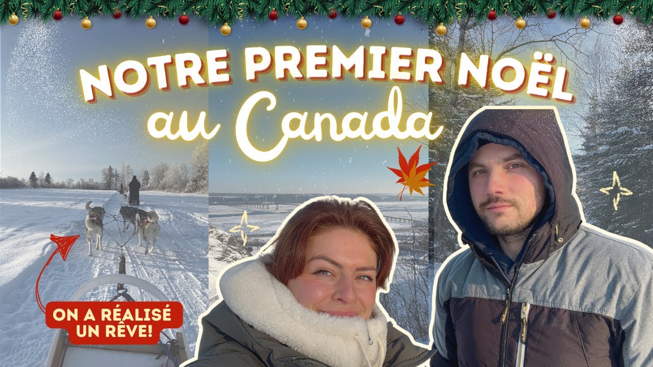 Premier Noël au Canada : Chien de Traîneau, Motoneige et Roadtrip de ...