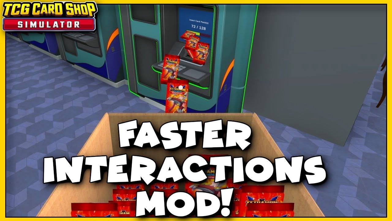 How to Install & Use the Faster Interactions - Overhaul MOD for TCG ...