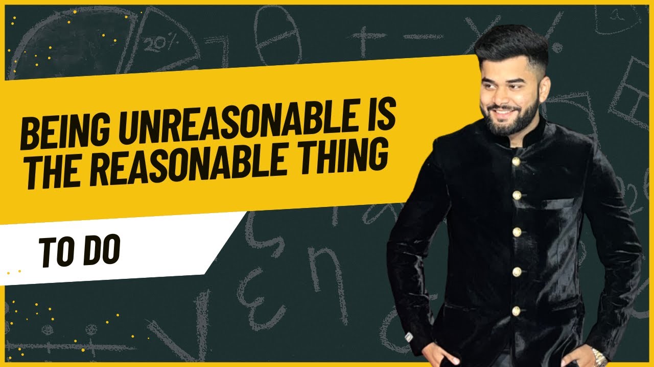 Being unreasonable in goal setting is a reasonable thing to do - YouTube