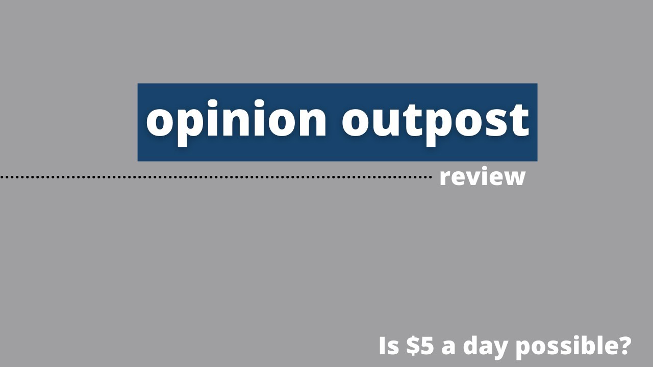 Opinion Outpost Review What Can You Really Make YouTube opinion-outpost-review-what-can-you-really-make-youtube