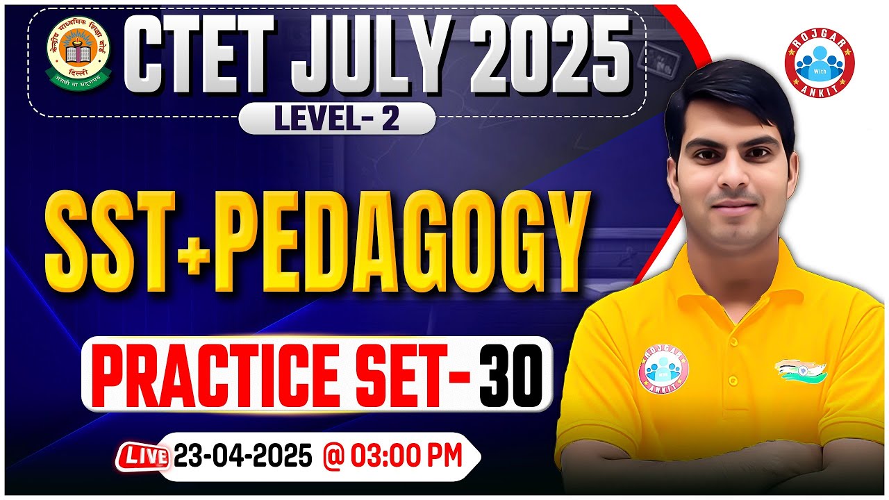 CTET SST Classes 2025 | SST Practice Set 30 | SST Pedagogy Paper 2 MCQs For CTET 2025 By Ranjeet ...
