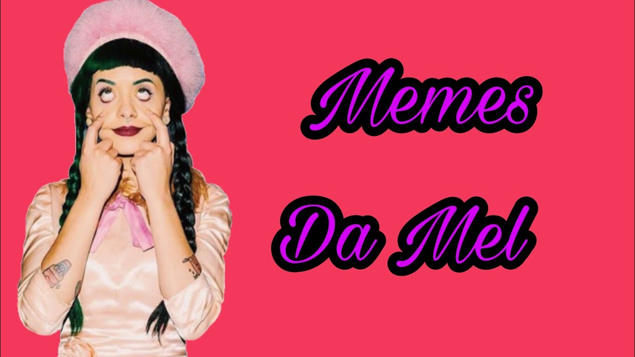 Memes Da Mel - YouTube