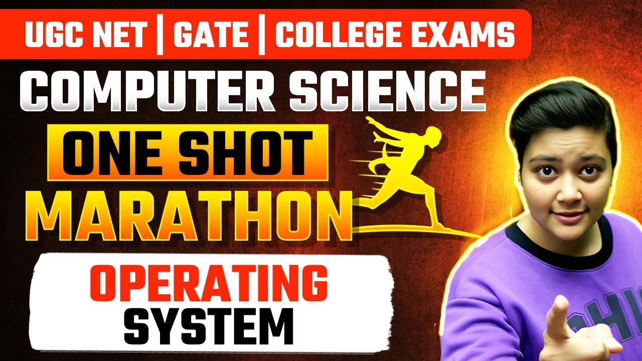 Operating System One Shot Marathon | UGC NET Computer Science ...