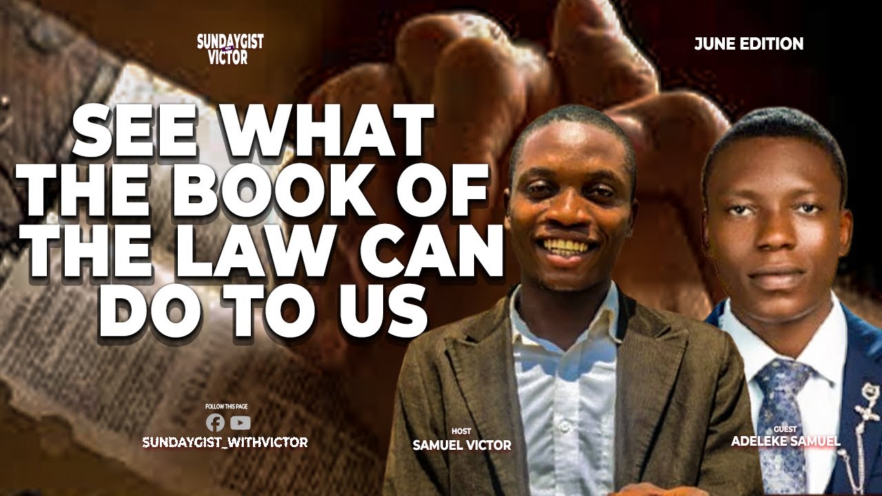 WHAT THE BOOK OF THE CAN DO US WITH ADELEKE SAMUEL || SUNDAYGIST_WITHVICTOR JUNE EDITION - YouTube