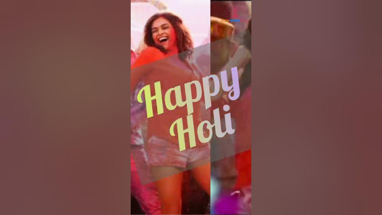 Holi Song Status Holi Status Song Holi Ke Gana Balam Pichkari Jo