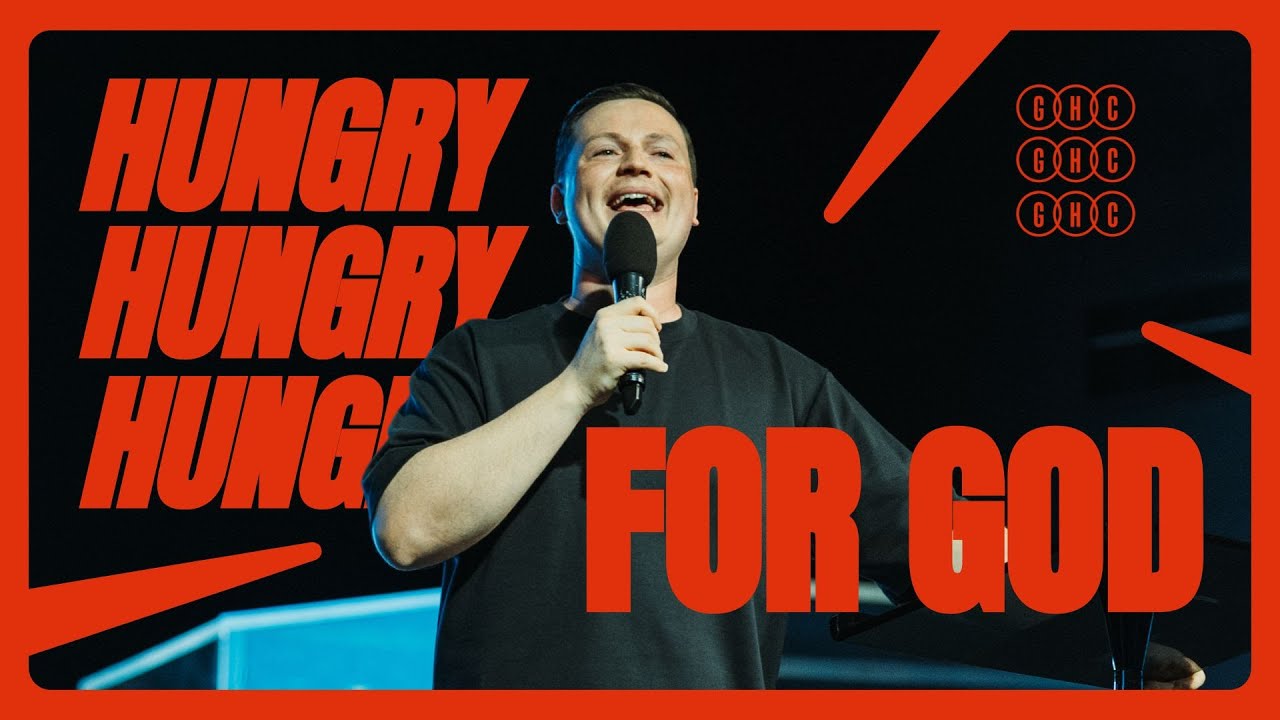HUNGRY HUNGRY HUNGRY FOR GOD | Ps Jordan Keehan - YouTube