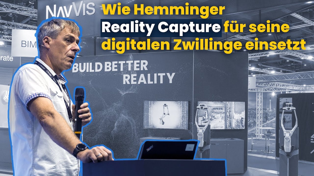 Wie Hemminger Reality Capture für seine digitalen Zwillinge einsezt ...
