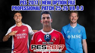 Pes 2017 New Option File Professional Patch 25 26 V8 0 4 V8 Modesty3gaming Mp3 & Mp4 Download ...
