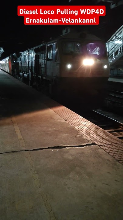 🥵💥WDP4D Pulling ERS-VLNK #ytshorts #railway #irctc #railways #trains #wdp4d #loco #wap4 # ...