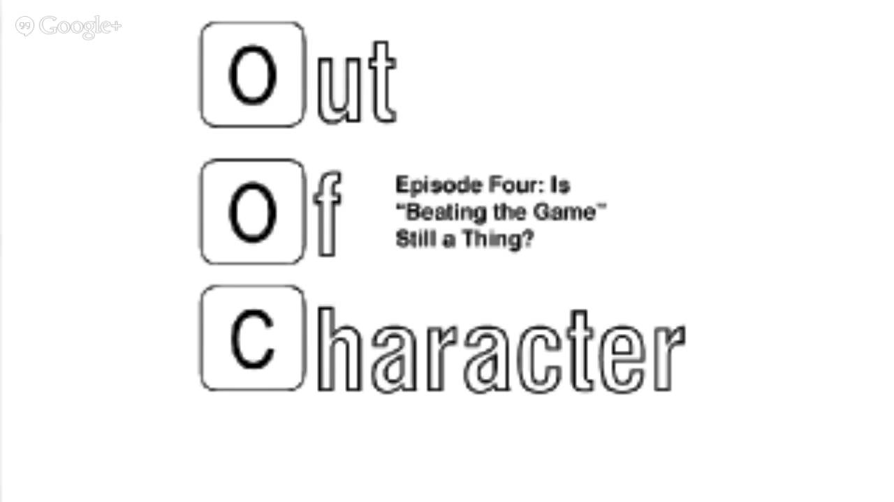 Out Of Character Episode Four Is Beating The Game Still A Thing out-of-character-episode-four-is-beating-the-game-still-a-thing