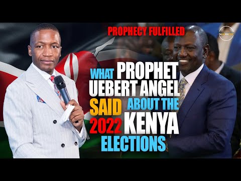 Prophet Uebert Angel  PROPHESIED the 2022 Kenya Elections
