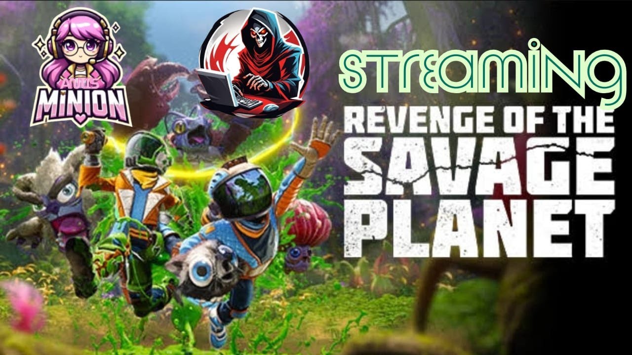 Revenge of the Savage Planet, Minion and Me, Noobs to Pros? - YouTube