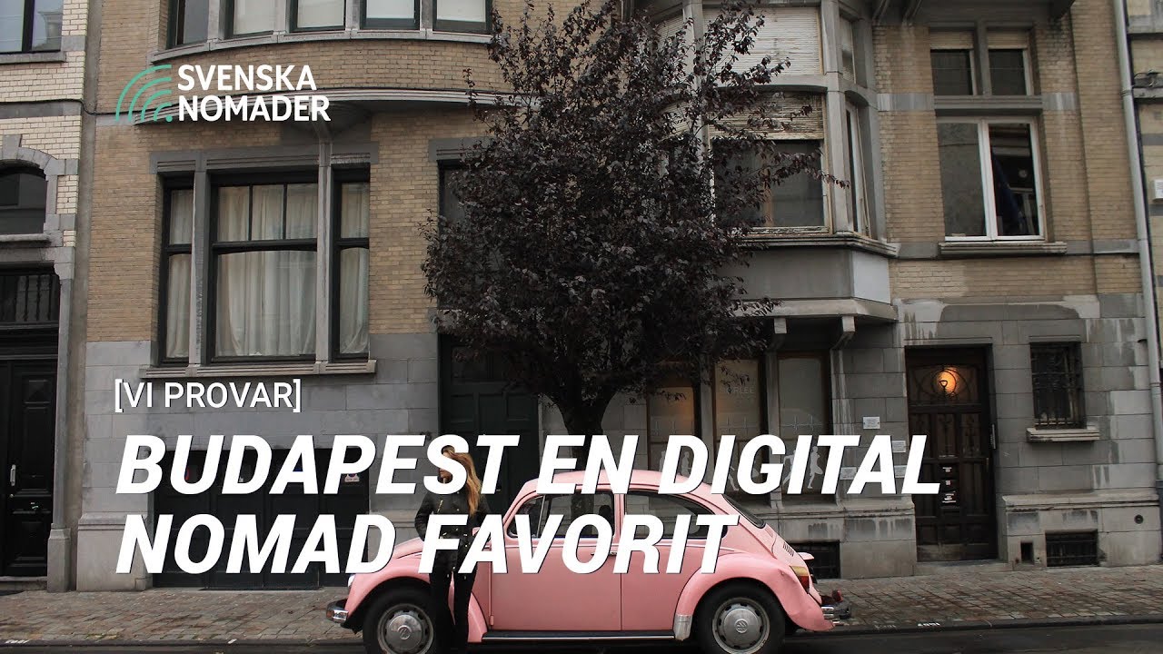 Budapest för den digitala nomaden - YouTube