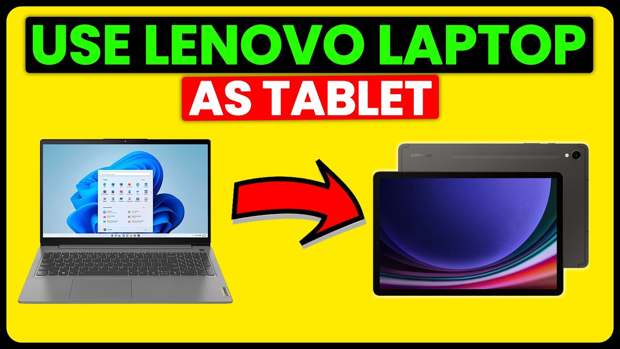 How To Use Lenovo Laptop As Tablet (How To Turn/Swap Lenovo Laptop Into ...