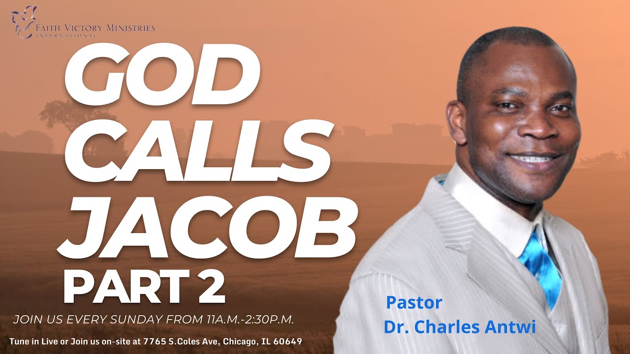 Sunday Worship Service : God calls Jacob - Part 2 | by Pastor Dr ...
