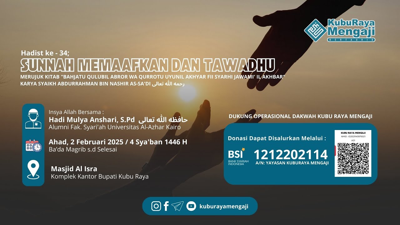 Hadist Ke-34; Sunnah Memaafkan dan Tawadhu| Kitab Syarh Jawami'il ...