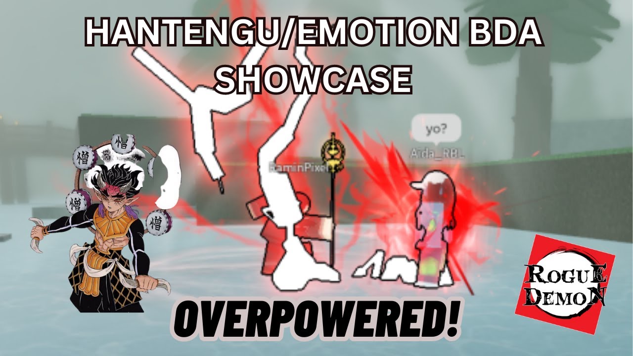 Hantengu/Emotion BDA Showcase! (ROGUE DEMON) - YouTube