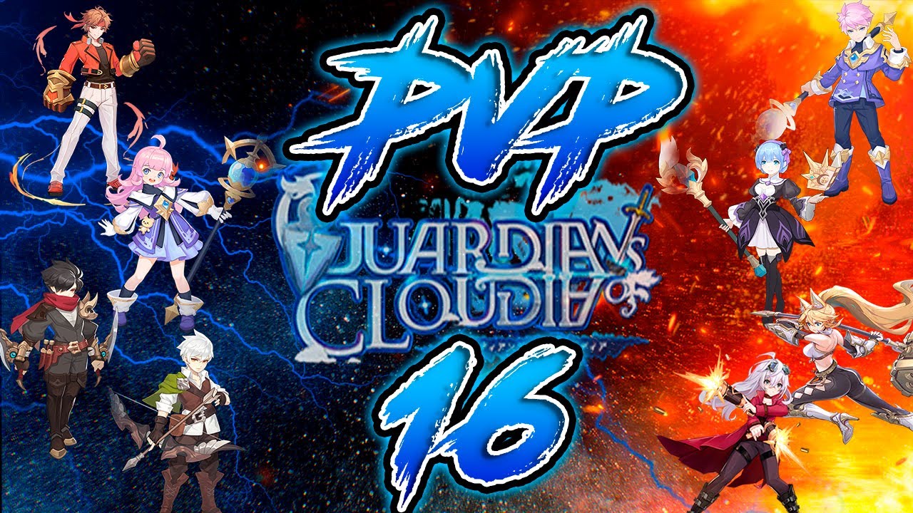 PvP #16 | GUARDIANS OF CLOUDIA - YouTube