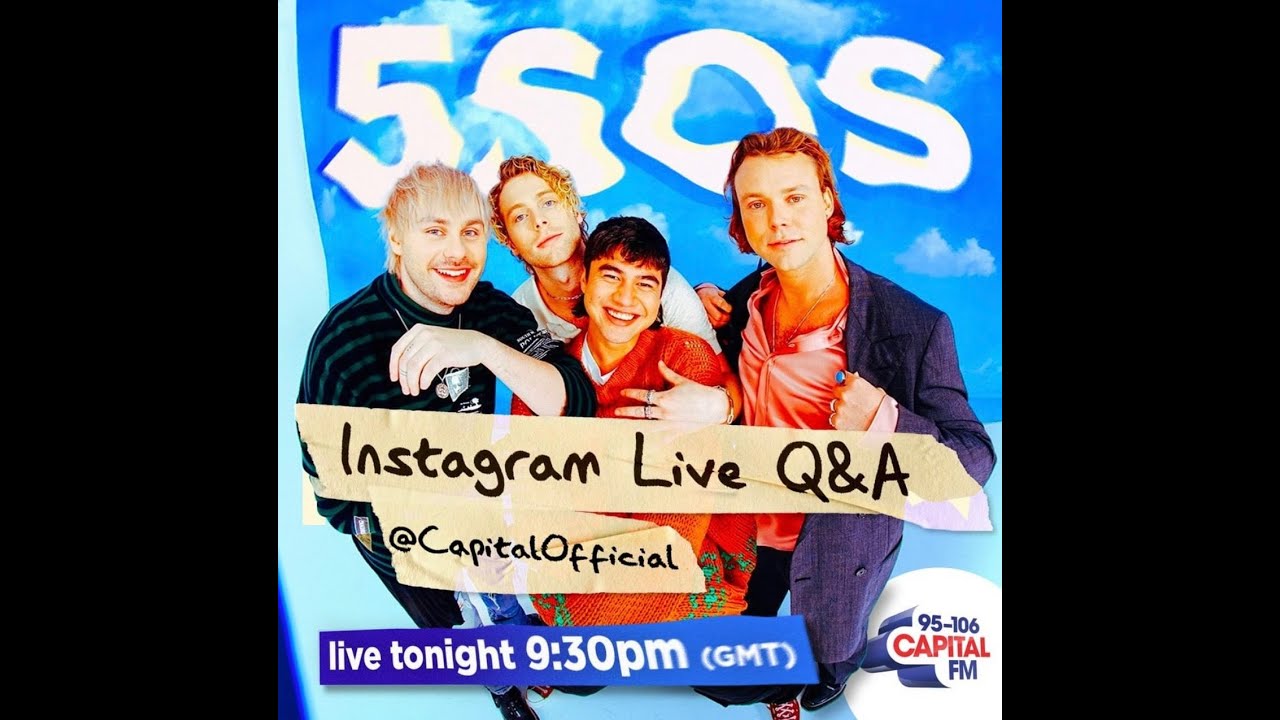 5 Seconds of Summer (5SOS) Instagram Live Q&A - Capital FM 3/3/2022 ...