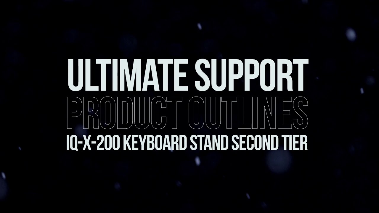 Ultimate Support Product Outlines - IQ-X-200 IQ Series® Keyboard Stand ...
