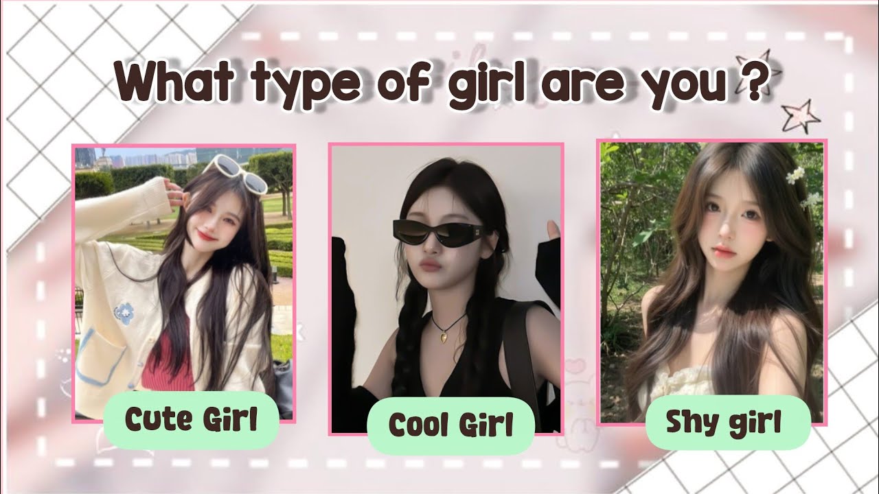 What type of girl are you ? ️🎀| Fun Personality quiz| @dreamyskies_6 # ...