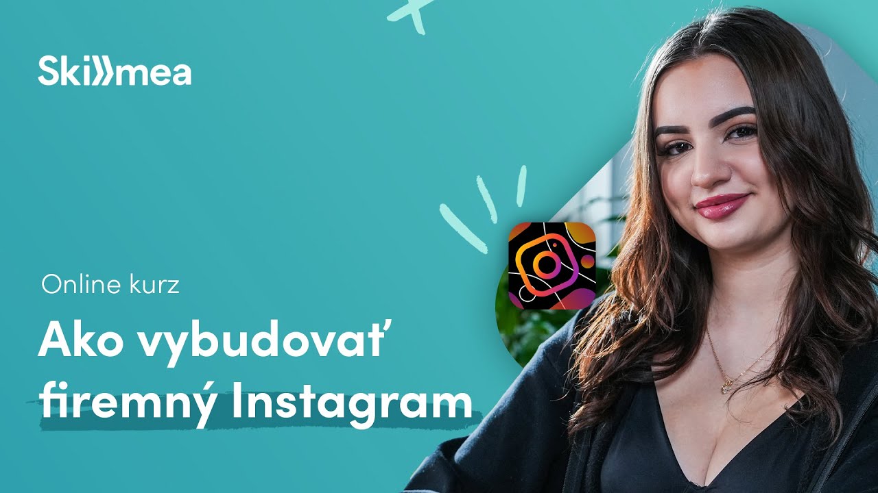 Online kurz Ako vybudovať firemný Instagram - trailer | Skillmea - YouTube
