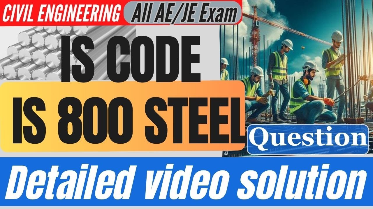 IS CODE 800 STEEL Important Question with Detailed Solution - YouTube