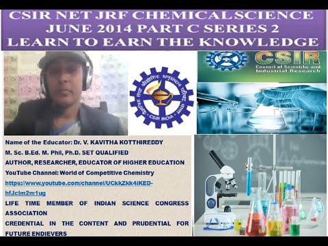 CSIR NET JRF CHEMICAL SCIENCE JUNE 2014 PART C SERIES 2 - YouTube