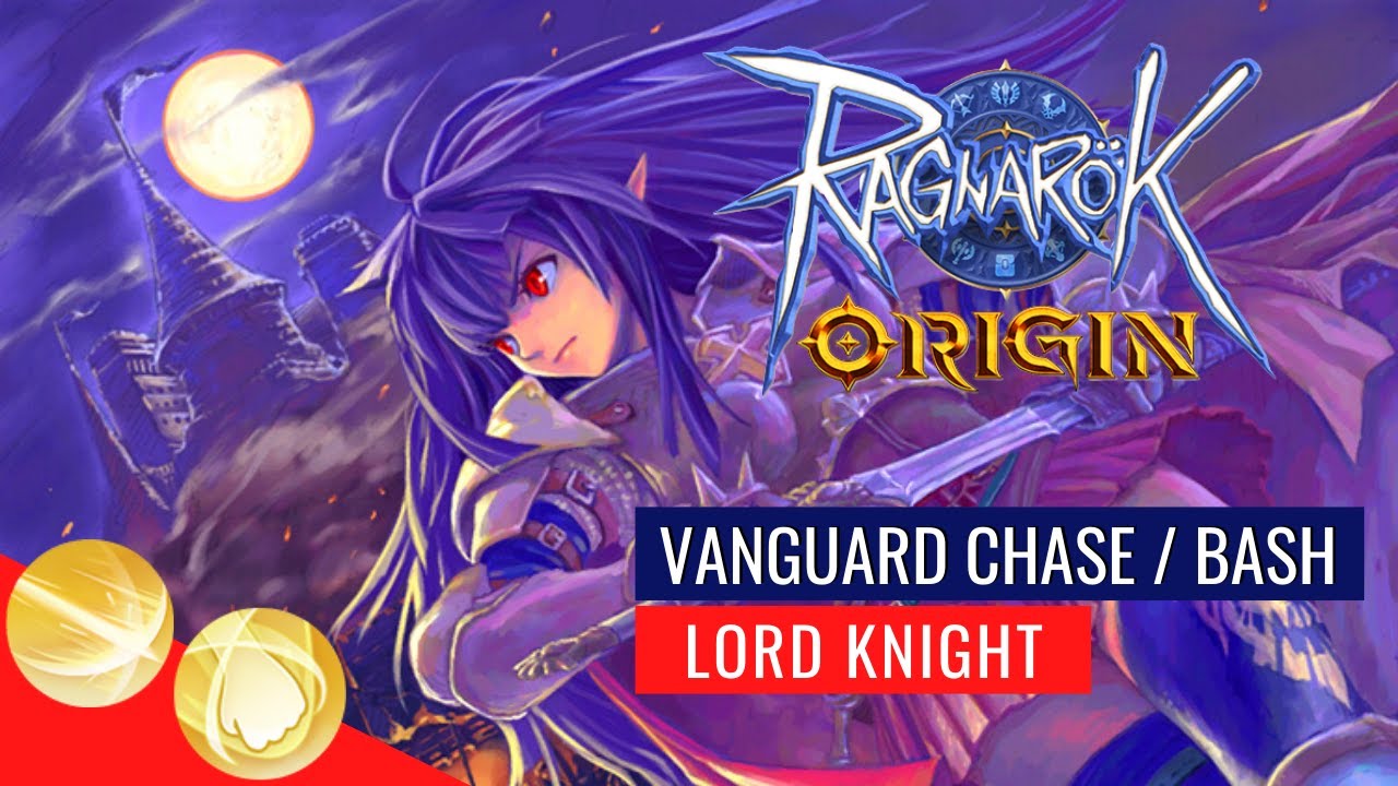 Vanguard Chase / Bash Lord Knight - YouTube