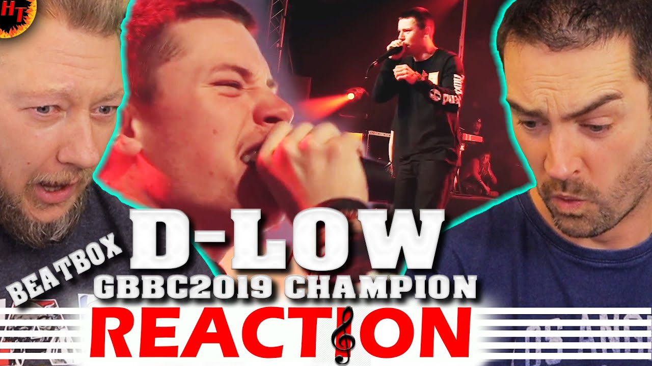 D-LOW Compilation Reaction 2019: Grand Beatbox Battle Champion 2019 ...