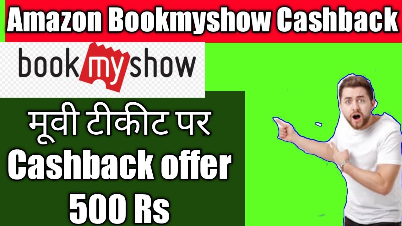 Amazon Pay Book A Movie Tickets In Bookmyshow cashback offer - YouTube
