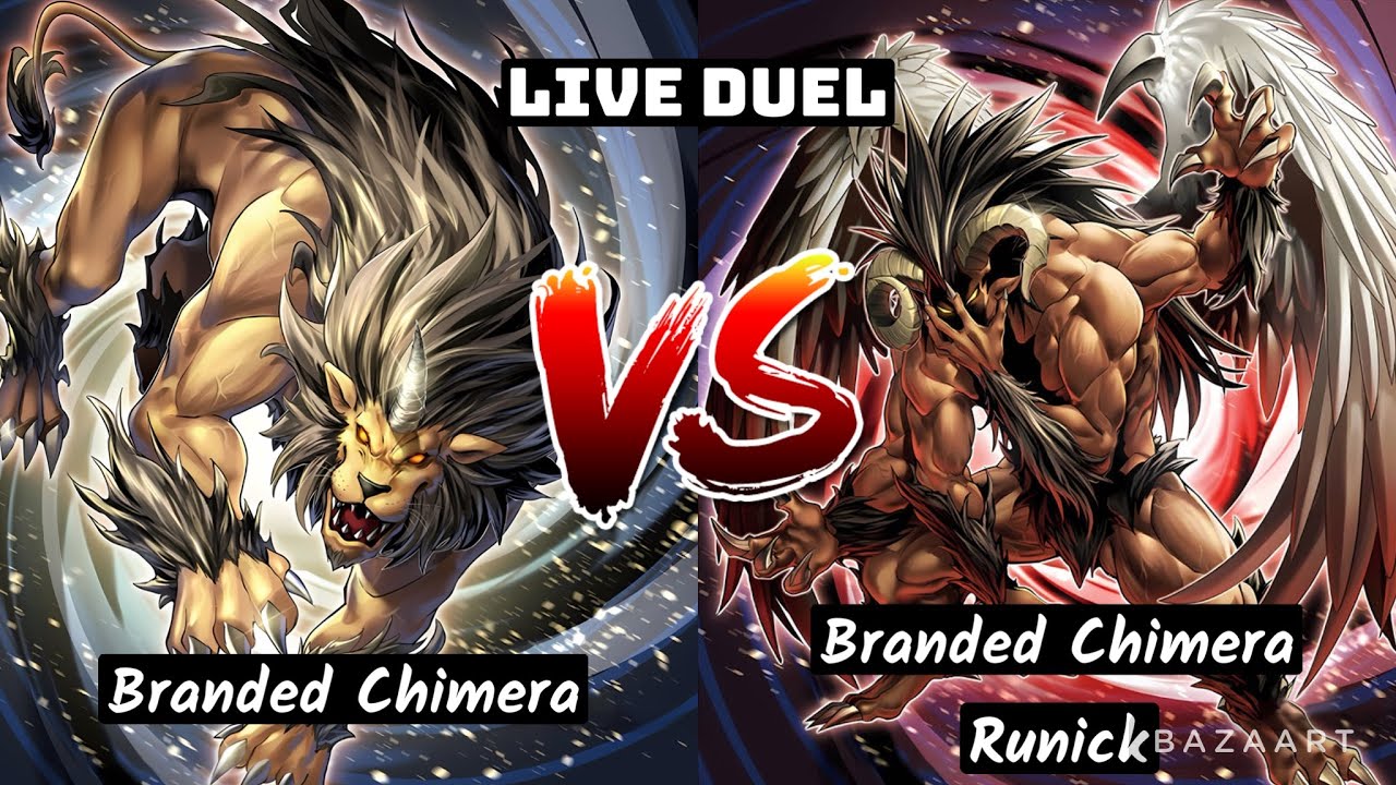 SBYGO Live Duel: Branded Chimera vs Branded Chimera Runick! October ...