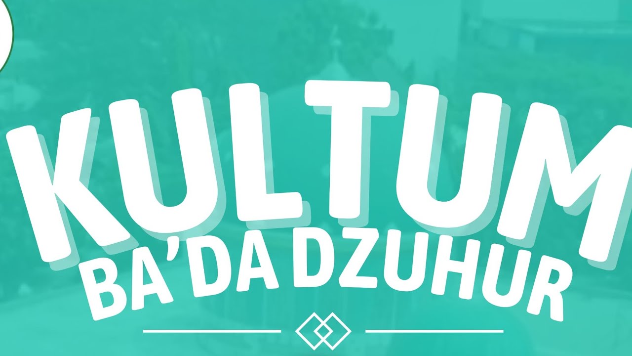 🔴 Kajian Dzuhur || Dr. KH. Mohamad Zen, MA. - YouTube