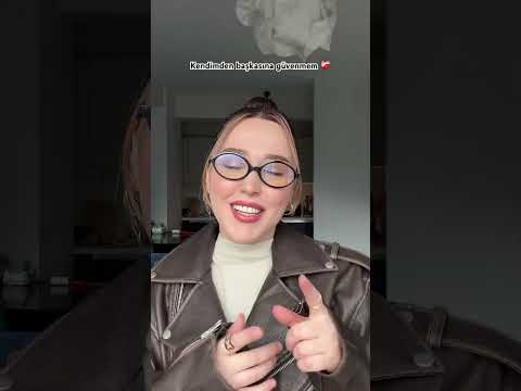 kendimden başkasına da güvenmem...