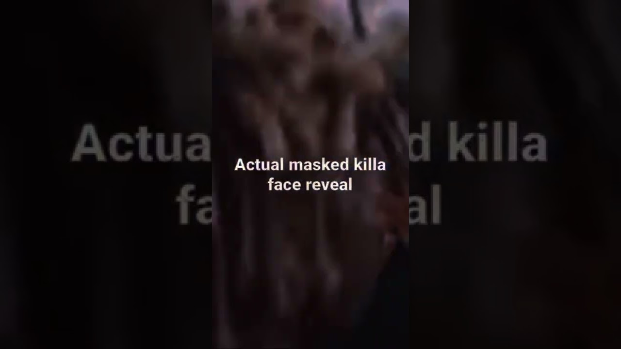 MASKED KILLA FACE REVEAL#viral#maskedkilla - YouTube