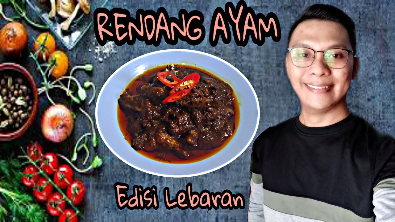 Reli's Story #09 II FOOD - MENU EDISI LEBARAN : RENDANG AYAM - YouTube