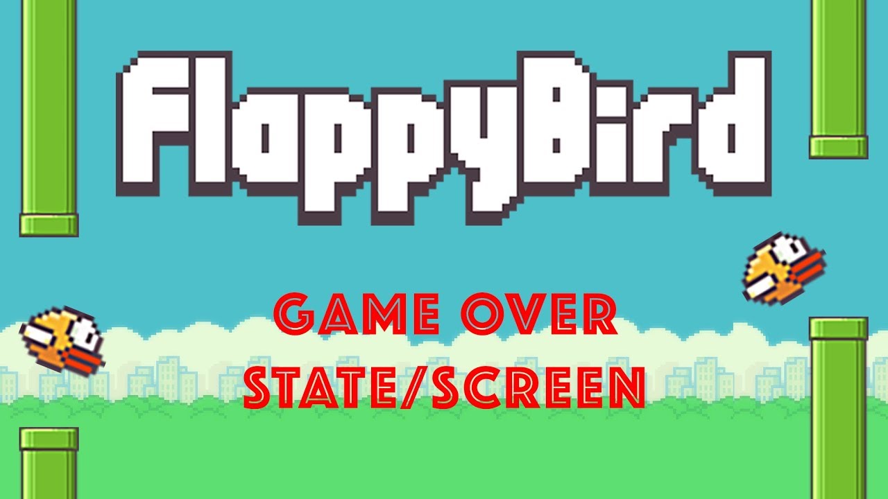 Flappy Bird SFML C++ [STATE CREATION] - Game Over State/Screen - YouTube
