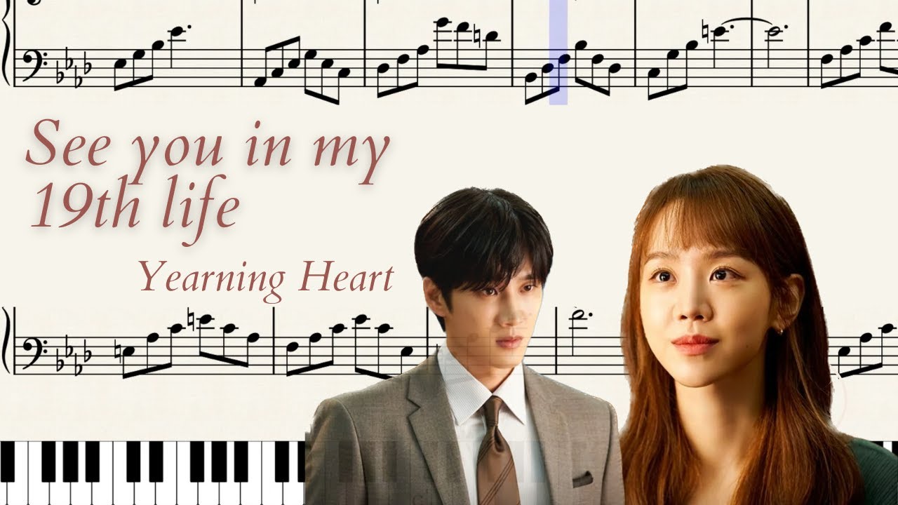 [piano tutorial] 그리운 마음 (Yearning Heart) 이번 생도 잘 부탁해 (See you in my ...