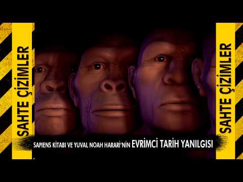 Sapiens Kitabı ve Yuval Noah Harari’nin Evrimci Tarih Yanılgısı