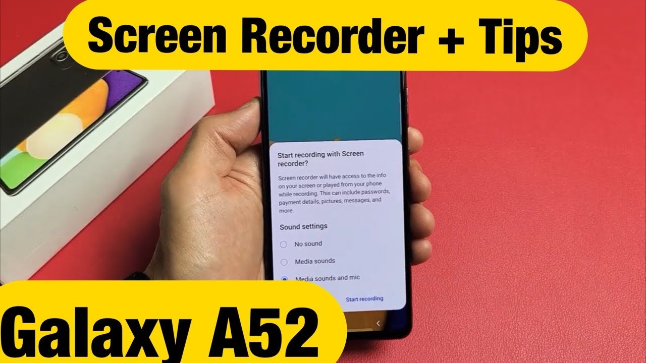 Galaxy A52 How To Use Screen Recorder Tips Video Record Screen galaxy-a52-how-to-use-screen-recorder-tips-video-record-screen