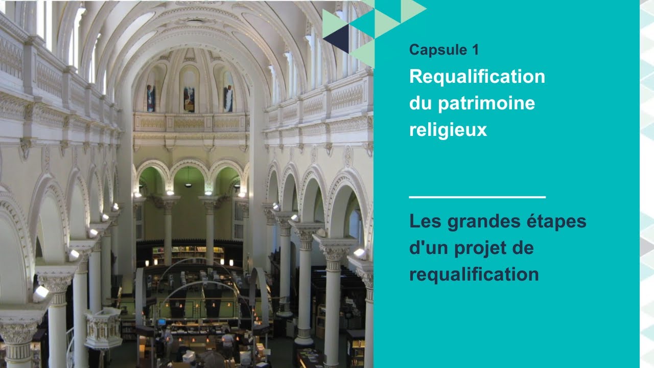 REQUALIFICATION DU PATRIMOINE (ép. 1) | Les grandes étapes d'un projet ...