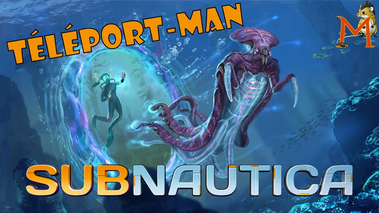 TÉLÉPORT-MAN | Subnautica - LET'S PLAY #FR 11 - YouTube