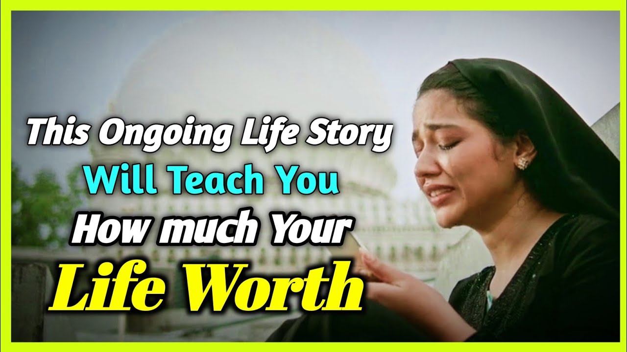An Ongoing Real Life Story | The Story Has No End | One of the Best ...