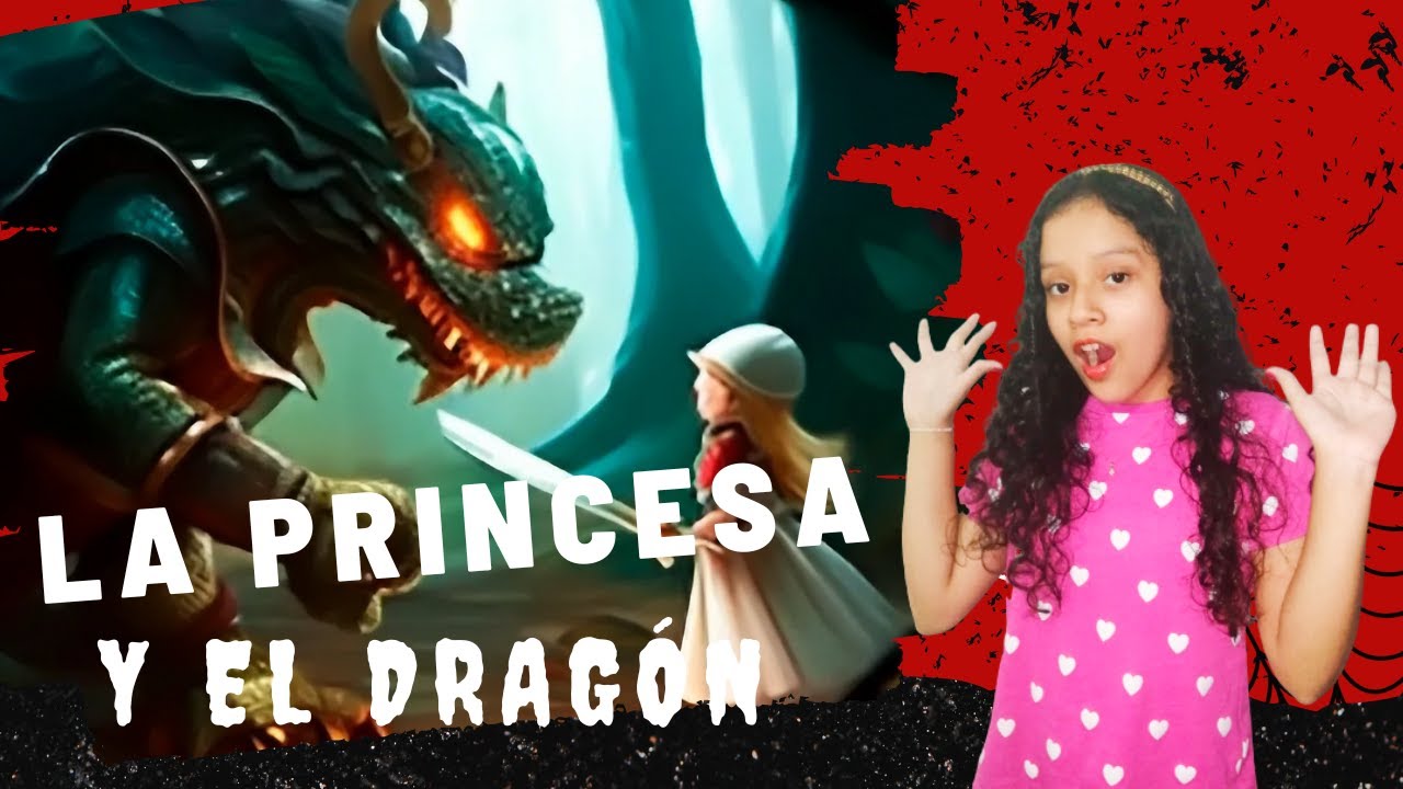 La princesa y el dragón malvado - Un cuento infantil mágico - YouTube