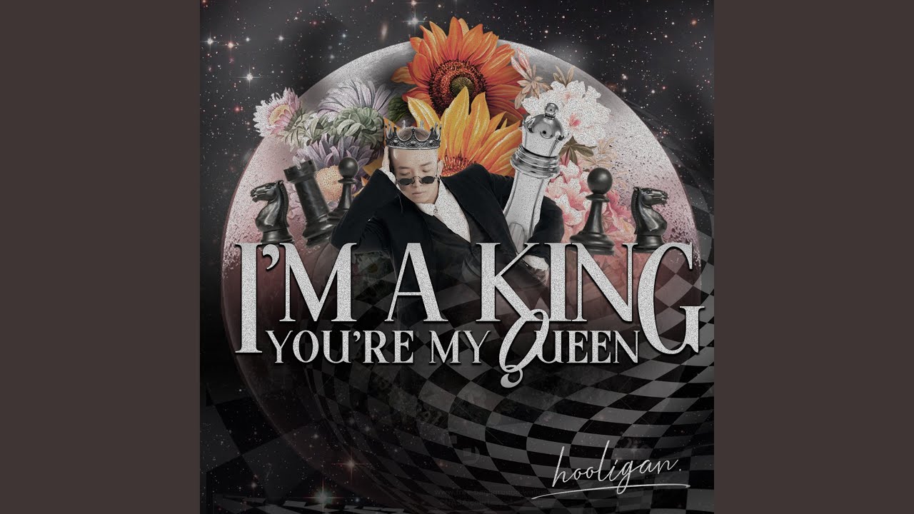 Imma King You're My Queen - YouTube